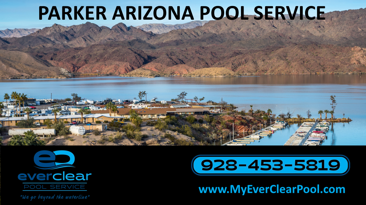 Parker Pool Service And Pool Cleaning Service in Parker, AZ.
