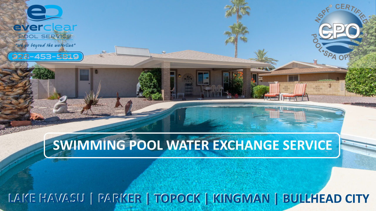 Lake Havasu Pool Water Exchange Fresh Swimming Pool Water